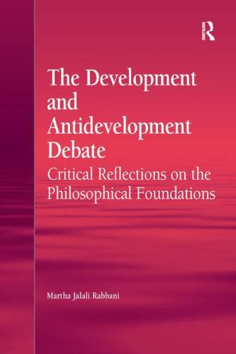 Development and Antidevelopment Debate : Critical Reflections on the ...