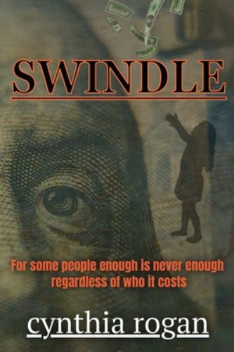 Swindle : The Mad Bowl - Book 2 by Cynthia Rogan (2023, Trade Paperback ...