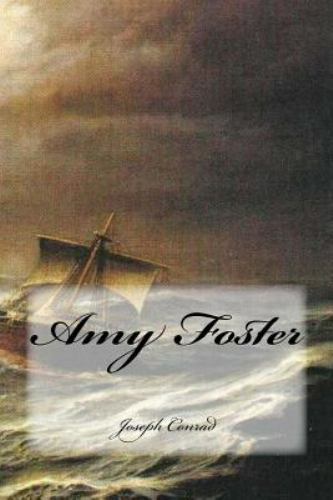 Amy Foster by Joseph. Conrad (2016, Trade Paperback) for sale online | eBay