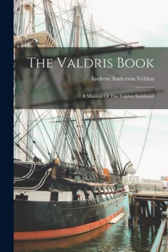 Valdris Book : A Manual of the Valdris Samband by Andrew Anderson ...