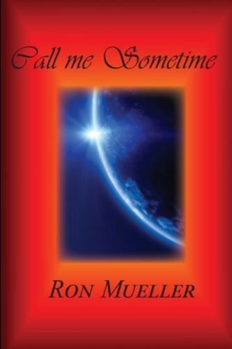 Call Me Sometime by Ron Mueller (2021, Trade Paperback) for sale online ...