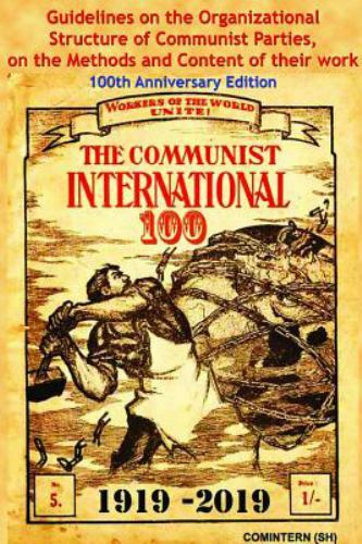 Guidelines on the Organizational Structure of Communist Parties, on the ...