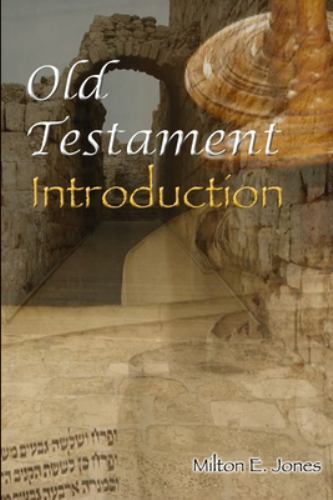 Old Testament Introduction by Milton Jones (2012, Trade Paperback) for ...