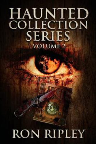Haunted Collection Series: Books 4 - 6 : Supernatural Horror with Scary ...