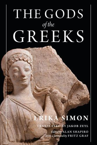 Wisconsin Studies in Classics Ser.: Gods of the Greeks by Erika Simon ...