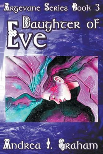 Daughter of Eve by Andrea J. Graham (2020, Trade Paperback) for sale ...