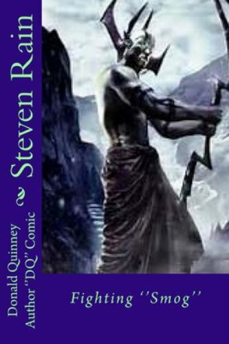 Steven Rain : Fighting ''Smog'' by Donald Quinney (2017, Trade ...