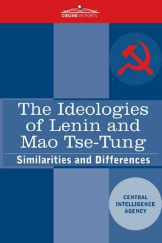 Ideologies of Lenin and Mao Tse-Tung : Similarities and Differences ...