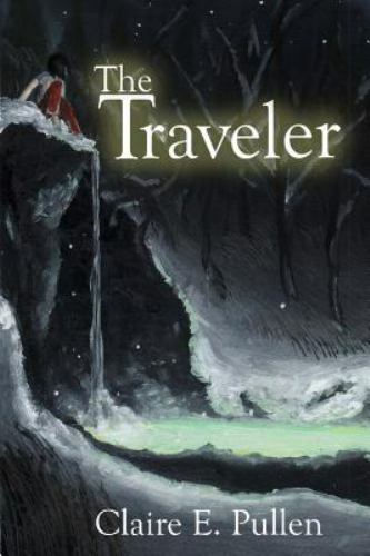 Traveler by Claire Pullen (2014, Trade Paperback) for sale online | eBay
