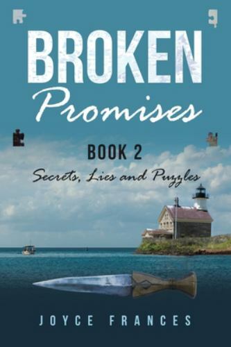 Broken Promises : Book 2 Secrets, Lies and Puzzles by Joyce Frances ...