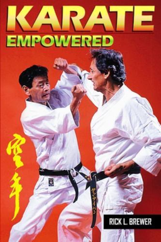 Karate Empowered by Rick L. Brewer (2021, Trade Paperback) for sale ...
