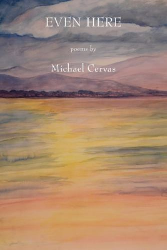 Even Here by Michael Cervas (2020, Trade Paperback) for sale online ...