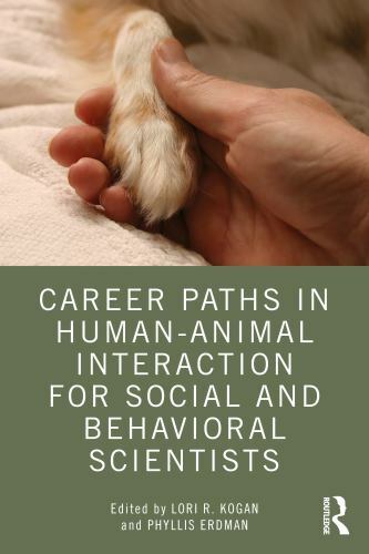 Career Paths in Human-Animal Interaction for Social and Behavioral ...