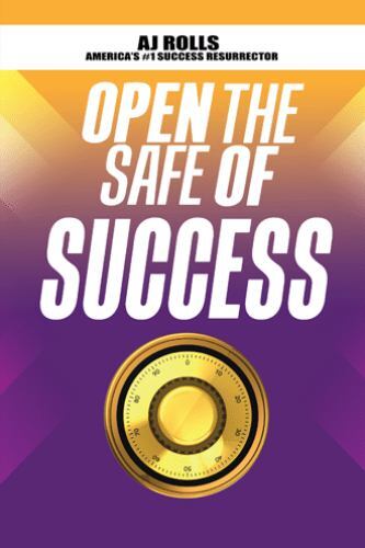 Open the Safe of Success by A. J. Rolls (2021, Trade Paperback) for ...