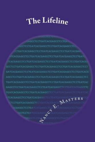 Lifeline : A Team R. A. R. E. Mystery by Nancy Masters (2018, Trade ...