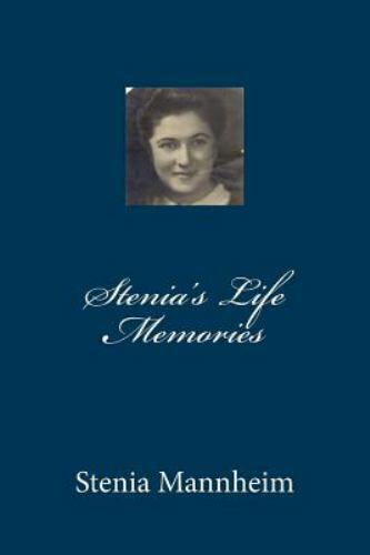 Stenia's Life Memories by Stenia Mannheim (2015, Trade Paperback) for ...