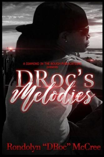 DRoc's Melodies by Rondolyn "droc" McCree (2019, Trade Paperback) for ...