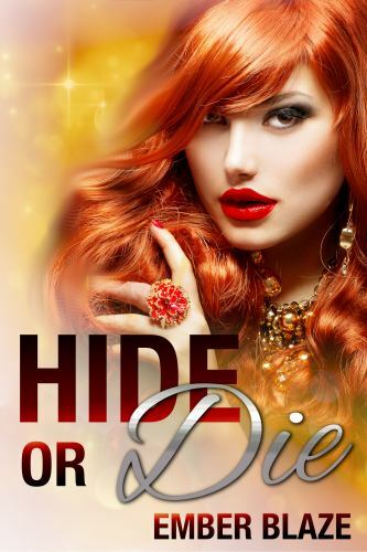Hide or Die by Ember Blaze (2021, Trade Paperback) for sale online | eBay