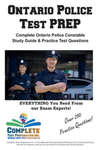 Ontario Police Test Prep : Complete Ontario Police Constable Study ...