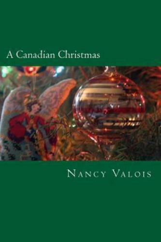 Canadian Christmas : Traditional French Canadian Treats for the ...