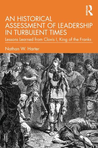 Historical Assessment of Leadership in Turbulent Times : Lessons ...