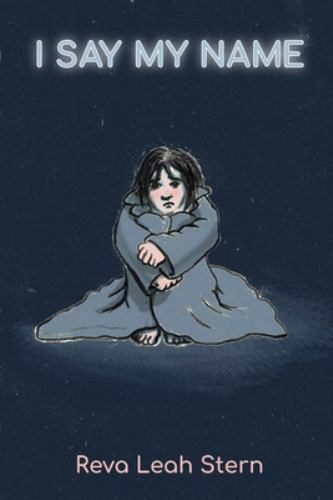 I Say My Name by Reva Leah Stern (2021, Trade Paperback) for sale ...