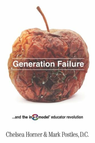 Generation Failure : And the In8model Educator Revolution by Chelsea ...