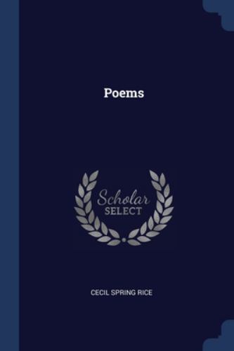 Poems by Cecil Spring Rice (2018, Trade Paperback) for sale online | eBay