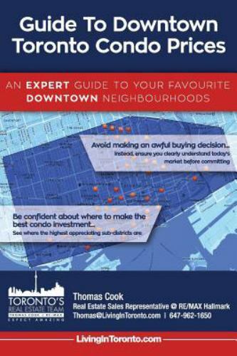 Guide to Downtown Toronto Condo Prices : An Expert Guide to Your ...
