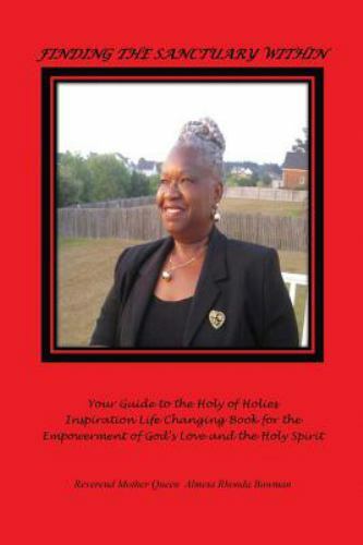 Finding the Sanctuary Within by Almeta Bowman (2017, Trade Paperback) for sale online | eBay UK