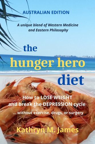 HUNGER HERO DIET : How to LOSE WEIGHT and Break the DEPRESSION Cycle ...