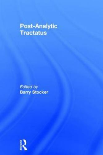 Post-Analytic Tractatus by Barry Stocker (2004, Hardcover) for sale ...