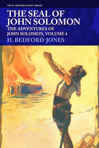 Seal of John Solomon : The Adventures of John Solomon, Volume 4 by H ...