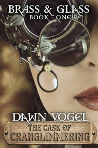 Cask of Cranglimmering by Dawn Vogel (2017, Trade Paperback) for sale ...