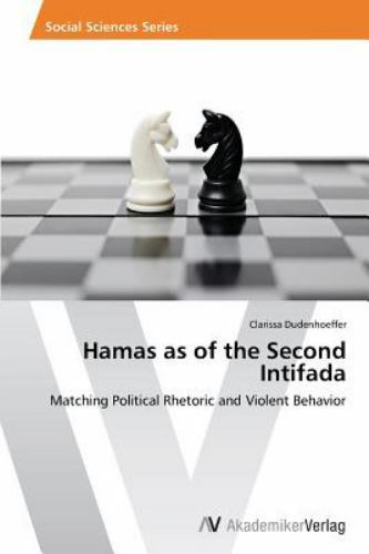 Hamas As of the Second Intifada by Dudenhoeffer Clarissa (2014, Trade ...