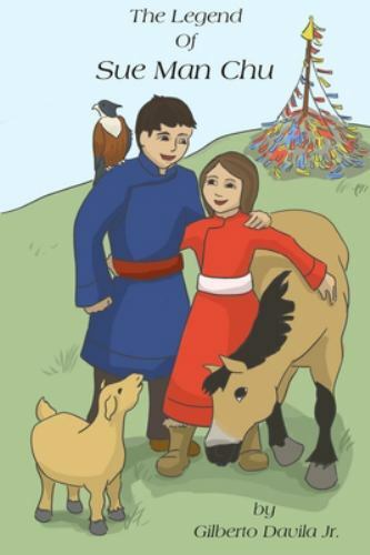 Legend of Sue Man Chu by Gilberto Davila Jr. (2013, Trade Paperback ...