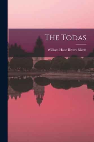 Todas by William Halse Rivers Rivers (2022, Trade Paperback) for sale ...
