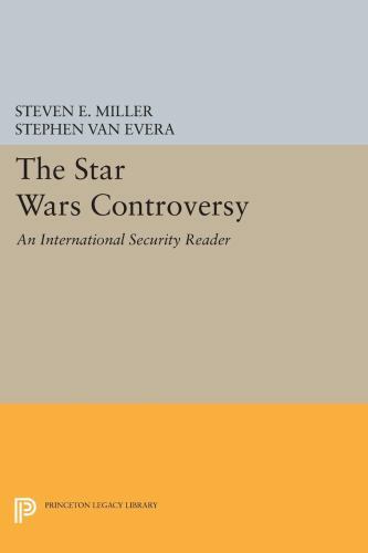 International Security Readers Ser.: Star Wars Controversy : An ...