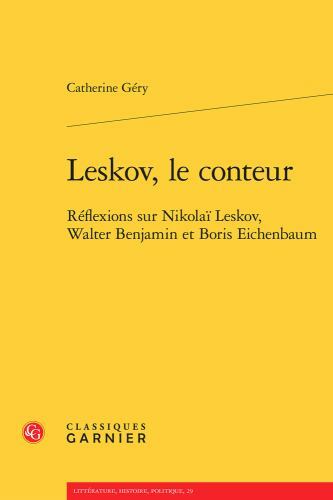 Litterature, Histoire, Politique Ser.: Leskov, le Conteur : Reflexions ...
