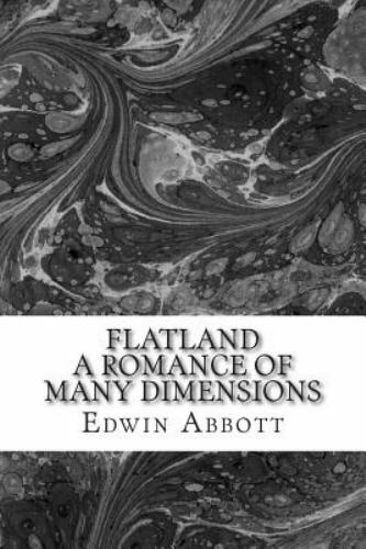Flatland : A Romance of Many Dimensions by Edwin Abbott (2015, Trade Paperback) for sale online ...
