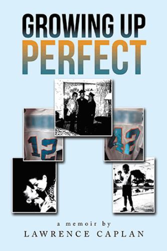 Growing up Perfect by Lawrence Caplan (2022, Trade Paperback) for sale ...