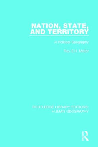 Nation, State and Territory : A Political Geography by Roy E. H. Mellor ...