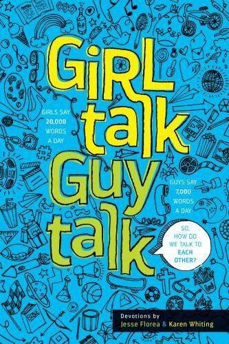 Girl Talk Guy Talk : Devotions for Teens by Jesse Florea and Karen Whiting (2017, Trade ...