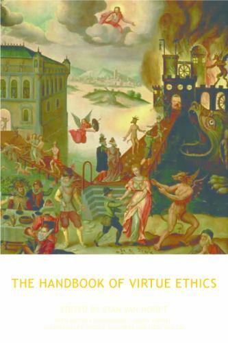 Handbook of Virtue Ethics by Stan van Hooft (2013, Hardcover) for sale ...