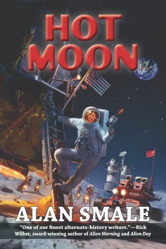 Hot Moon by Alan Smale (2022, Hardcover) for sale online | eBay