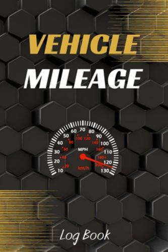 Vehicle Mileage Log Book : Driver's Log Book - Gas Mileage Log - Car ...