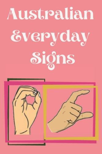 Australian Everyday Signs. Educational Book, Suitable for Children ...