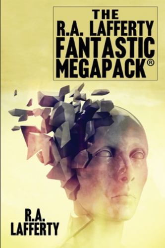 R. A. Lafferty Fantastic MEGAPACK(R) by R. A. Lafferty (2021, Trade ...
