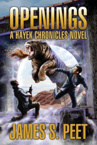 Openings : A Chronicles of Hayek Novel by James Peet (2022, Trade ...