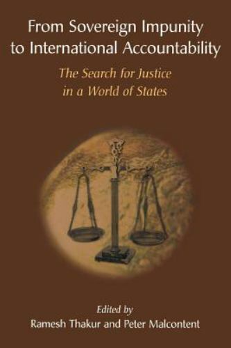 From Sovereign Impunity to International Accountability : The Search ...